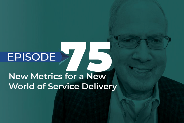 New Metrics for a New World of Service Delivery - Future of Field Service